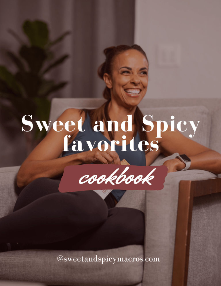 My First Cookbook – Sweet and Spicy Macros